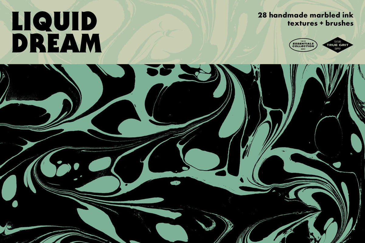 Liquid Dream – True Grit Texture Supply